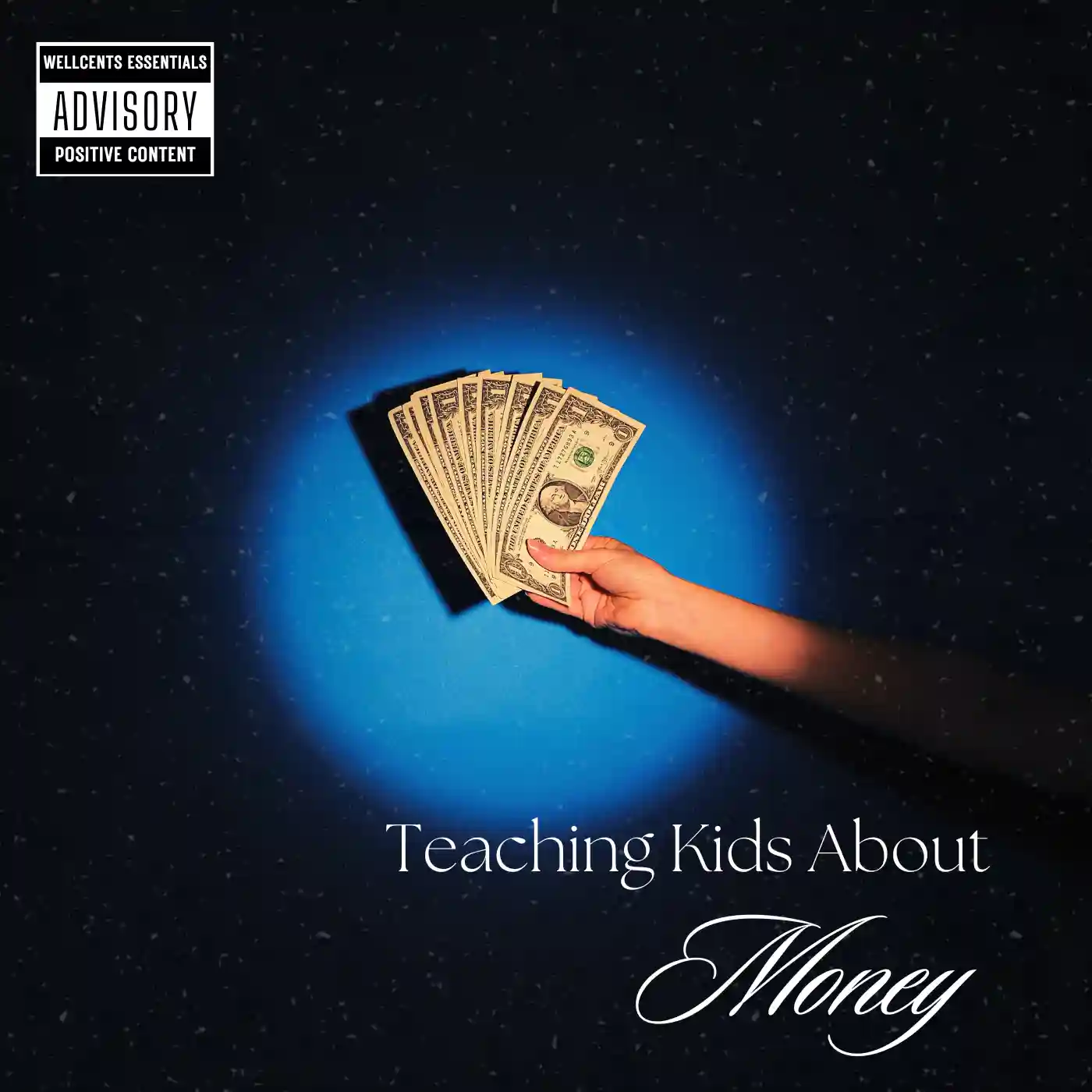 Teaching Kids About Money | WellCents
